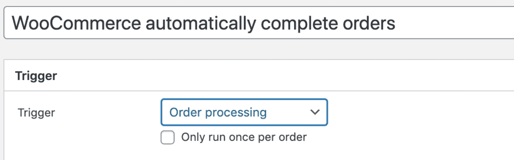 WooCommerce automatically complete orders - Wundermatics